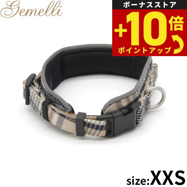 ジェメリ Gemelli クラシカルチェックカラー（首輪） カラーの上部分に再帰性反射を挟み込んだ仕様により、暗い夜でもライトに当たると反射し光る仕組みとなっており愛犬との夜のお散歩もエスコートします。またカラーの内側にはネオプレン素材を使...