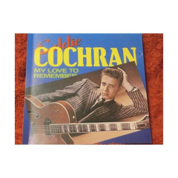 「エディ・コクラン（Eddie Cochran）/My Love To Remember」-中古 ＵＳＥＤ 輸入盤 ＣＤです-CeDe International盤/CD 66076規格-ジャケ ヨレ、イタミ等 経年感有りです-盤質 スリキ...