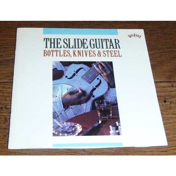 「スライド・ギター　Slide Guitar: Bottles Knives &amp; Steel」-中古　ＵＳＥＤ　輸入盤　ＣＤです-Sony盤、ASIN ? : ? B000002752規格-ジャケ　ヨレ、イタミ等経年感有りです-盤質...