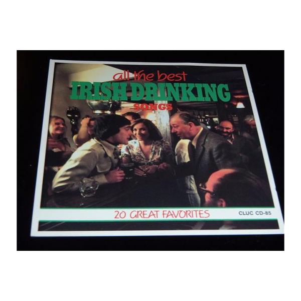 「All The Best Irish Drinking Songs: 20 Great Favorites」?中古　ＵＳＥＤ　輸入盤　ＣＤです?ＣＬＵＣ盤、CD-８５規格?ジャケ　良いです?盤質　ちょいスリキズ有りです　動作には問題ござい...