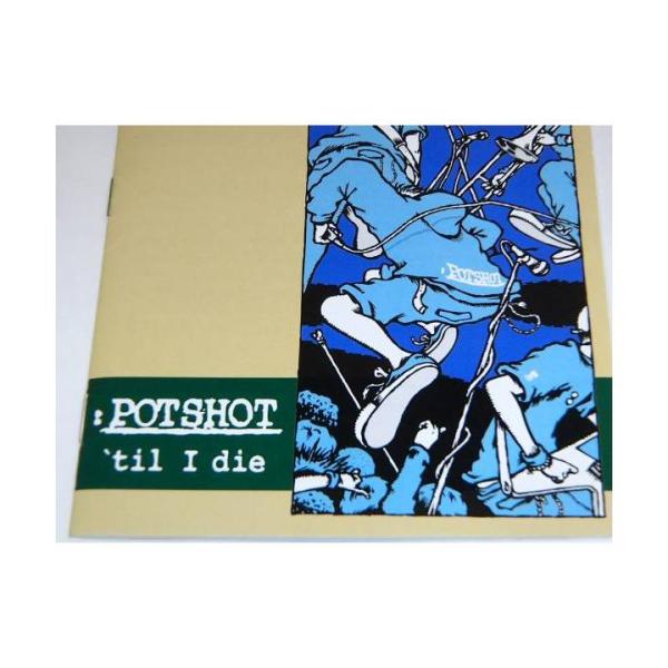 「POTSHOT（ポットショット）/ 'till I die 」‐中古 ＵＳＥＤ 国内盤 ＣＤです‐ＴＶ−ＦＲＥＡＫ/国内盤、ＴＶ‐０３１規格‐盤質、ジャケ 良いです‐歌詞付き‐帯は付いていません＝曲目リスト＝1. POTSHOT is c...