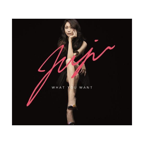 【発売日：2015年12月09日】JUJU/WHAT YOU WANT [通常盤]、メディア：CDA、発売日：2015/12/09、商品コード：AICL-3019、JANコード/ISBNコード：4547403041705