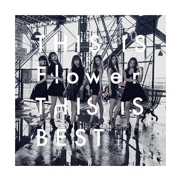 【発売日：2016年09月14日】Flower/THIS IS Flower THIS IS BEST [通常盤]、メディア：CDA、発売日：2016/09/14、商品コード：AICL-3168、JANコード/ISBNコード：4547403...