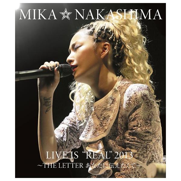 【発売日：2013年11月27日】中島美嘉/MIKA NAKASHIMA LIVE IS "REAL" 2013 〜THE LETTER あなたに伝えたくて〜、メディア：Blu-ray、発売日：2013/11/27、商品コード：AIXL-4...