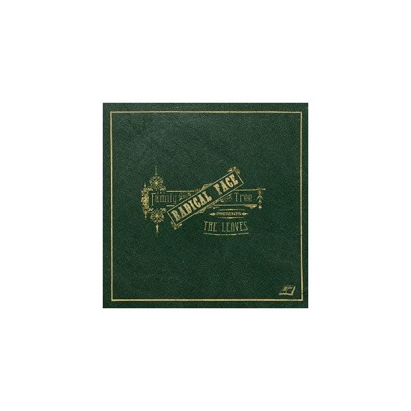 【発売日：2016年03月25日】ラディカル・フェイス/The Family Tree: The Leaves [初回限定盤]、メディア：CDA、発売日：2016/03/25、商品コード：AMIP-74、JANコード/ISBNコード：453...