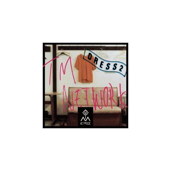 【発売日：2021年12月01日】TM NETWORK/DRESS2 [Blu-spec CD2]、メディア：CDA、発売日：2021/12/01、重量：80g、商品コード：AQCD-77508、JANコード/ISBNコード：4542114...