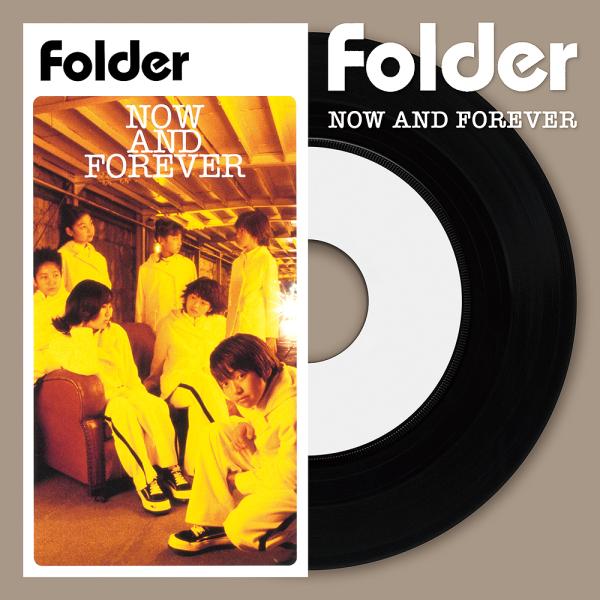 【発売日：2025年04月23日】Folder/NOW AND FOREVER [初回生産限定盤]、メディア：EP、発売日：2025/04/23、商品コード：AQJD-77703、JANコード/ISBNコード：4542114777035