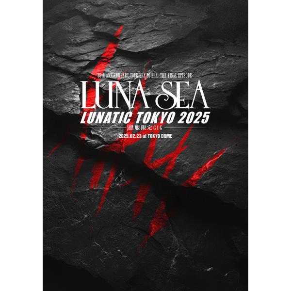 【発売日：2026年02月25日】LUNA SEA/35th ANNIVERSARY TOUR ERA TO ERA -THE FINAL EPISODE- LUNATIC TOKYO 2025 -黒服限定GIG-、メディア：DVD、発売日...