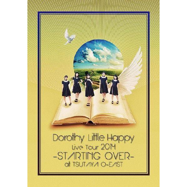 【発売日：2014年08月06日】Dorothy Little Happy/Dorothy Little Happy Live Tour 2014〜STARTING OVER〜at TSUTAYA O-EAST、メディア：DVD、発売日：2...
