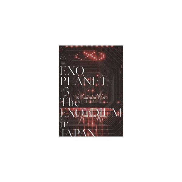 【発売日：2017年03月08日】EXO/EXO PLANET #3 - The EXO'rDIUM in JAPAN [通常版]、メディア：DVD、発売日：2017/03/08、商品コード：AVBK-79372、JANコード/ISBNコー...