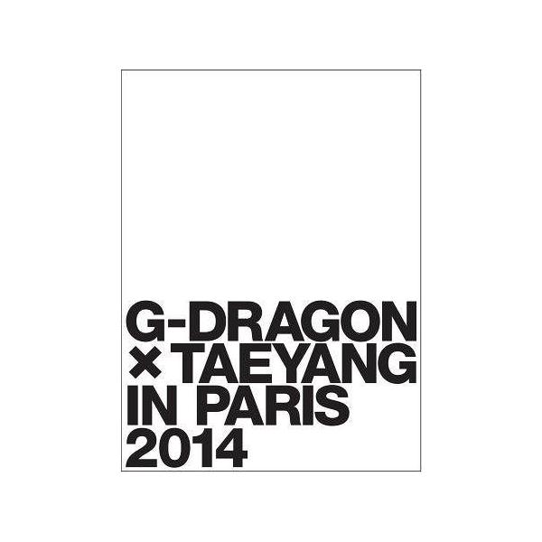 【発売日：2014年06月18日】G-DRAGON×TAEYANG (from BIGBANG)/G-DRAGON × TAEYANG IN PARIS 2014 [初回限定生産]、メディア：DVD、発売日：2014/06/18、重量：26...