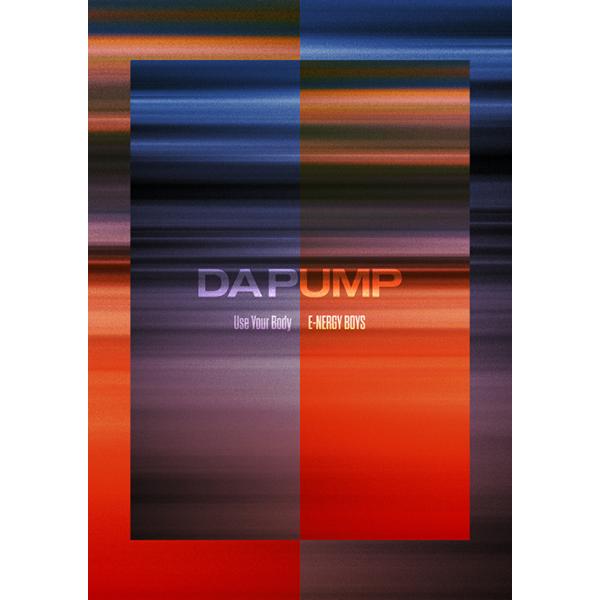 【発売日：2024年02月21日】DA PUMP/Use Your Body / E-NERGY BOYS [DVD付初回生産限定/豪華盤]、メディア：CDA、発売日：2024/02/21、商品コード：AVCD-98158、JANコード/I...