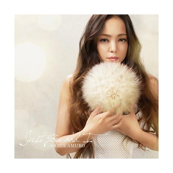 【発売日：2017年05月31日】安室奈美恵/Just You and I [CD+DVD]、メディア：CDA、発売日：2017/05/31、商品コード：AVCN-99044、JANコード/ISBNコード：4988064990443
