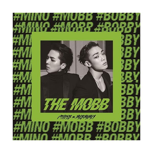 【発売日：2016年12月28日】MOBB ＜MINO (from WINNER)×BOBBY (from iKON)＞/THE MOBB、メディア：CDA、発売日：2016/12/28、商品コード：AVCY-58447、JANコード/IS...