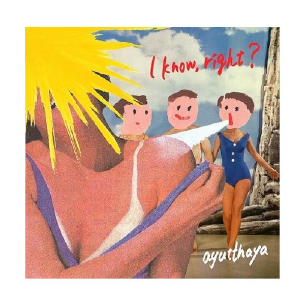 【発売日：2020年07月22日】ayutthaya/I know  right?、メディア：CDA、発売日：2020/07/22、商品コード：AYTY-4、JANコード/ISBNコード：4522197135076