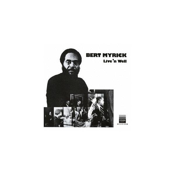 【発売日：2017年07月05日】BERT MYRICK/LIVE N WELL、メディア：CDA、発売日：2017/07/05、商品コード：BBEACDJ-418、JANコード/ISBNコード：4526180421450