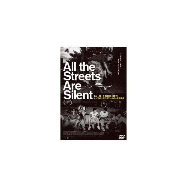 【発売日：2023年07月05日】洋画 (ドキュメンタリー)/All the Streets Are Silent ニューヨーク (1987-1997) ヒップホップとスケートボードの融合、メディア：DVD、発売日：2023/07/05、商...