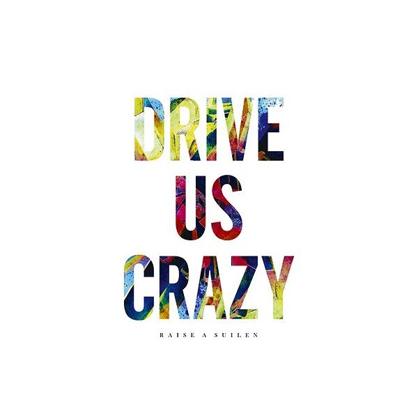 【発売日：2020年01月22日】RAISE A SUILEN/DRIVE US CRAZY [通常盤]、メディア：CDA、発売日：2020/01/22、商品コード：BRMM-10229、JANコード/ISBNコード：4562494352622