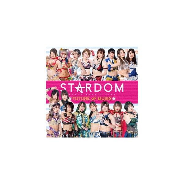 【発売日：2022年10月12日】STARDOM/STARDOM FUTURE of MUSIC [初回生産限定盤]、メディア：CDA、発売日：2022/10/12、重量：252g、商品コード：BRMM-10574、JANコード/ISBNコ...
