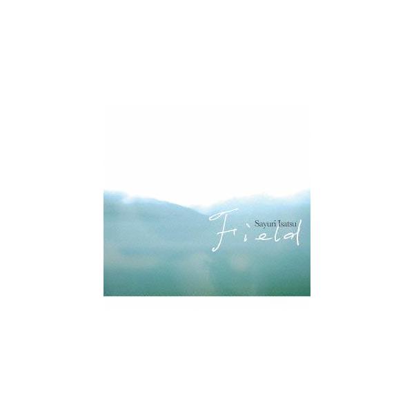 【発売日：2012年12月08日】伊佐津さゆり/Field、メディア：CDA、発売日：2012/12/08、商品コード：BRSRCD-4、JANコード/ISBNコード：4988044941663