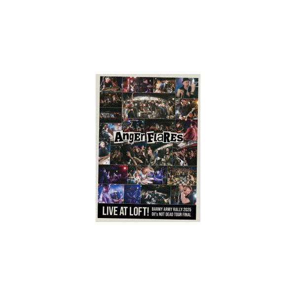 【発売日：2025年08月27日】ANGER FLARES/『LIVE AT LOFT!』 BARMY ARMY 決起集会 2025 Oi!’s NOT DEAD TOUR FINAL、メディア：DVD、発売日：2025/08/27、商品コ...