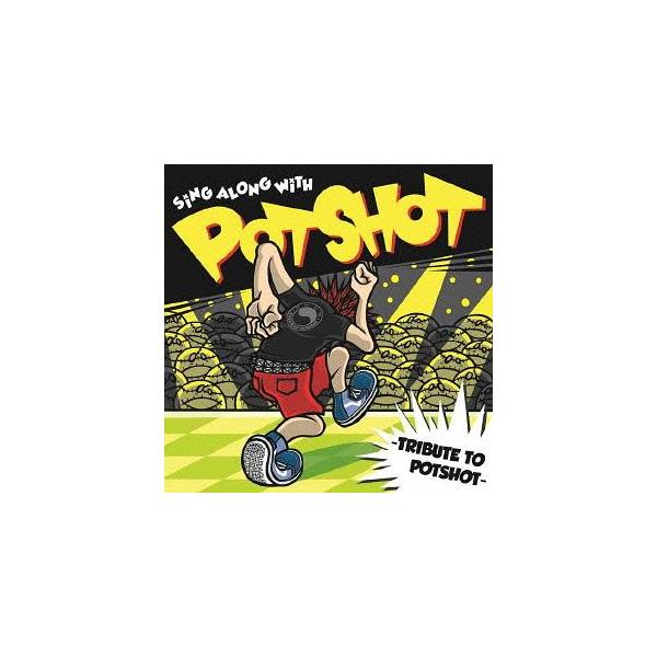 【発売日：2013年01月09日】オムニバス/SiNG ALONG WiTH POTSHOT、メディア：CDA、発売日：2013/01/09、商品コード：CBR-54、JANコード/ISBNコード：4580300415200