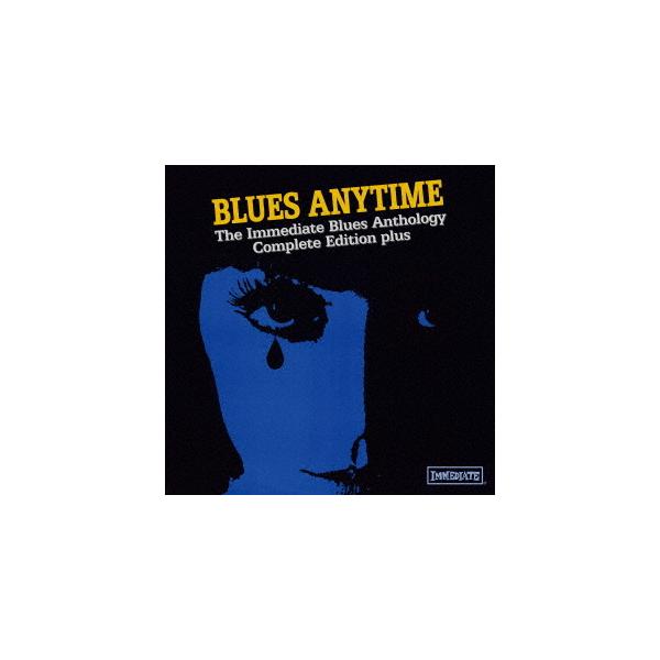 【発売日：2025年11月26日】オムニバス/ブルース・エニタイム:イミディエイト・ブルース・アンソロジー・コンプリート・エディション・プラス [限定盤]、メディア：CDA、発売日：2025/11/26、重量：234g、商品コード：CDSO...