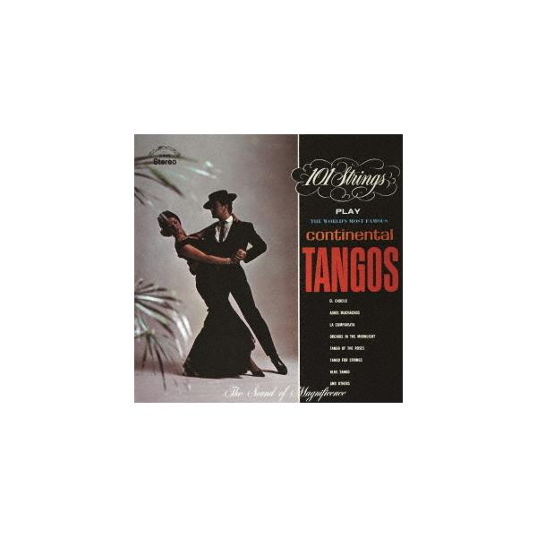 【発売日：2021年10月06日】101ストリングス・オーケストラ/Continental Tangos (タンゴ名曲集 / ラ・クンパルシータ)、メディア：CDA、発売日：2021/10/06、商品コード：CDSOL-46863、JANコ...