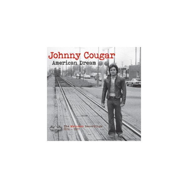 【発売日：2026年03月25日】ジョニー・クーガー/アメリカン・ドリーム (ザ・メインマン・レコーディングス 1976-1977)、メディア：CDA、発売日：2026/03/25、商品コード：CDSOL-72458、JANコード/ISBN...