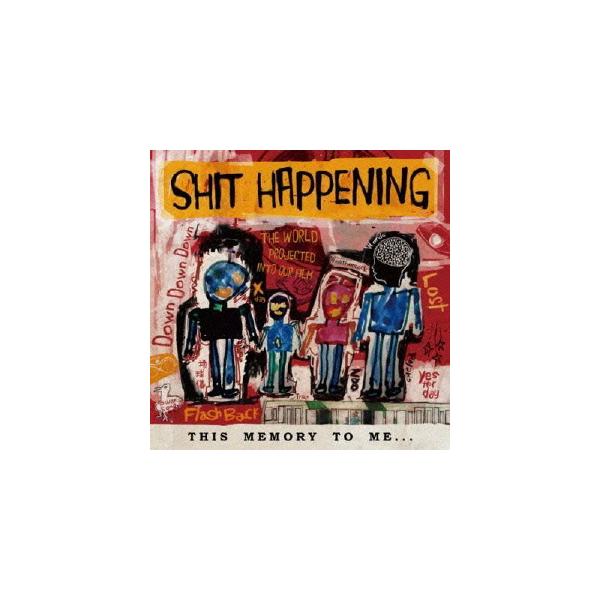 【発売日：2011年06月15日】SHIT HAPPENING/THIS MEMORY TO ME・・・、メディア：CDA、発売日：2011/06/15、商品コード：CKCA-1039、JANコード/ISBNコード：4560157640390