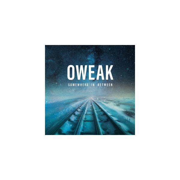【発売日：2024年05月29日】OWEAK/Somewhere In Between、メディア：CDA、発売日：2024/05/29、商品コード：CKCA-1082、JANコード/ISBNコード：4560157640826