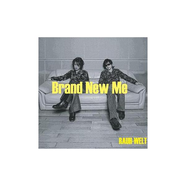 【発売日：2008年01月16日】RAUH-WELT/Brandnew Me、メディア：CDA、発売日：2008/01/16、商品コード：CMET-17、JANコード/ISBNコード：4580183999835