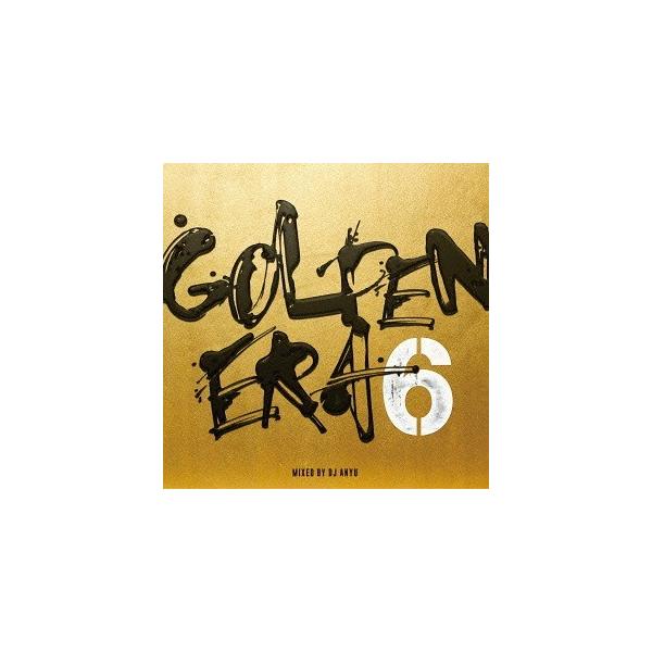 【発売日：2016年04月06日】オムニバス (DJ ANYU)/GOLDEN ERA VOL.6 - Mixed by DJ ANYU、メディア：CDA、発売日：2016/04/06、商品コード：CNR-8、JANコード/ISBNコード：...
