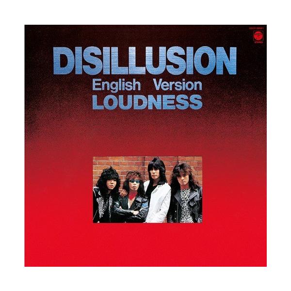 【発売日：2016年03月30日】LOUDNESS/DISILLUSION English Version、メディア：CDA、発売日：2016/03/30、商品コード：COCP-39531、JANコード/ISBNコード：4988001791799