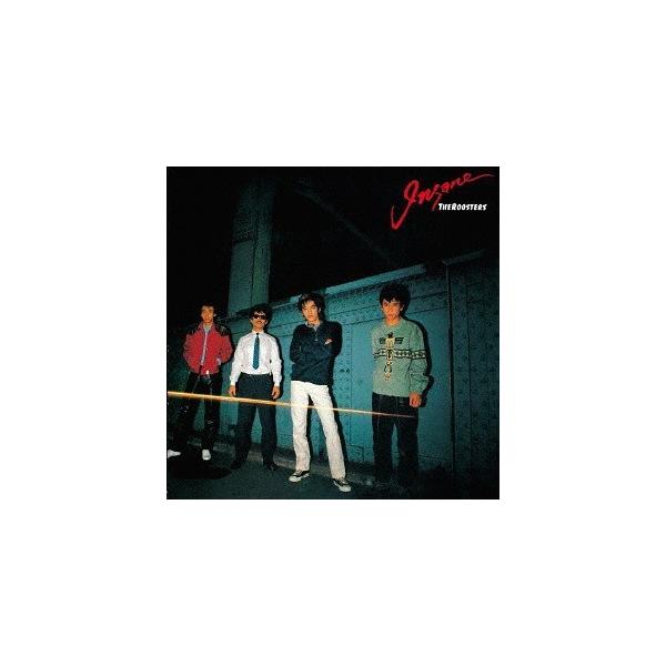 【発売日：2018年07月25日】ザ・ルースターズ/INSANE [UHQCD]、メディア：CDA、発売日：2018/07/25、商品コード：COCP-40422、JANコード/ISBNコード：4549767046297