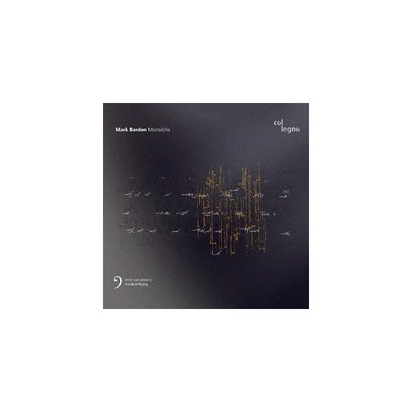 【発売日：2018年06月22日】コルネリウス・マイスター (指揮)/アンサンブル・アンテルコンタンポラン、他/Monoliths - バーデン作品集、メディア：CDA、発売日：2018/06/22、商品コード：COL-40413、JANコ...