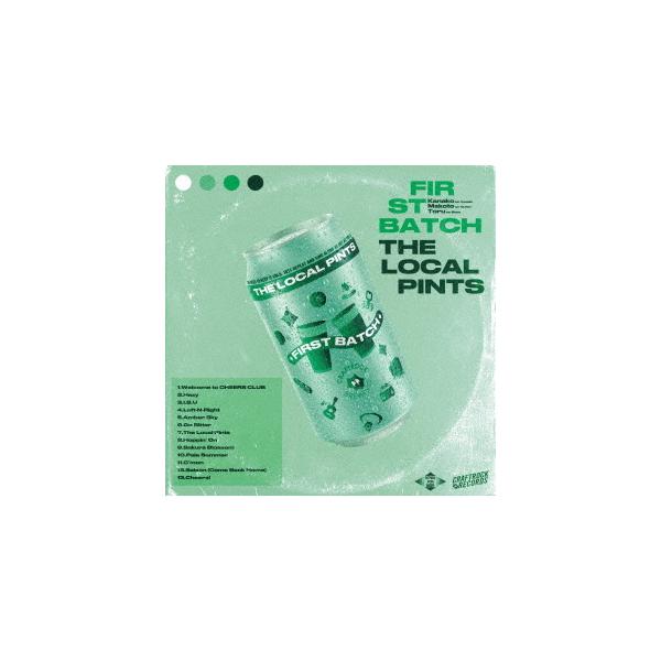 【発売日：2024年10月09日】THE LOCAL PINTS/FIRST BATCH、メディア：CDA、発売日：2024/10/09、商品コード：CRRJP-1、JANコード/ISBNコード：4522197154237