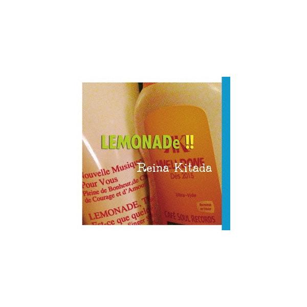 【発売日：2015年05月20日】REINA KITADA/LEMONADe!!、メディア：CDA、発売日：2015/05/20、商品コード：CSR-1504、JANコード/ISBNコード：4526180196723