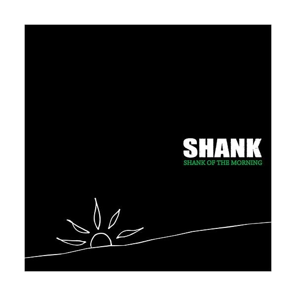 【発売日：2015年09月30日】SHANK/SHANK OF THE MORNING、メディア：CDA、発売日：2015/09/30、商品コード：CTCD-20031、JANコード/ISBNコード：4945817200310