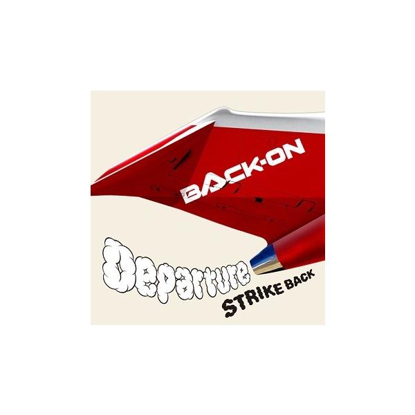 【発売日：2014年07月30日】BACK-ON/Departure/STRIKE BACK [CD+DVD/Type A]、メディア：CDA、発売日：2014/07/30、商品コード：CTCR-40363、JANコード/ISBNコード：4...
