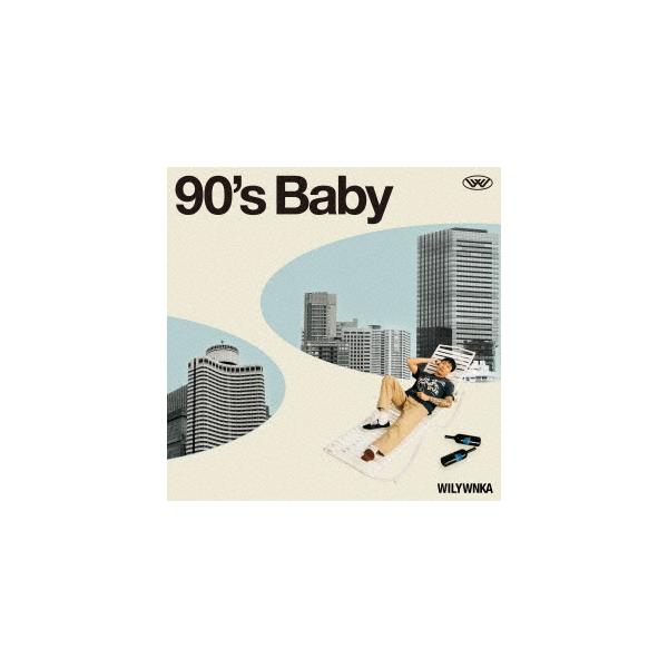 【発売日：2024年05月29日】WILYWNKA/90's Baby、メディア：CDA、発売日：2024/05/29、商品コード：DAK1PCT-1018、JANコード/ISBNコード：4948722581482
