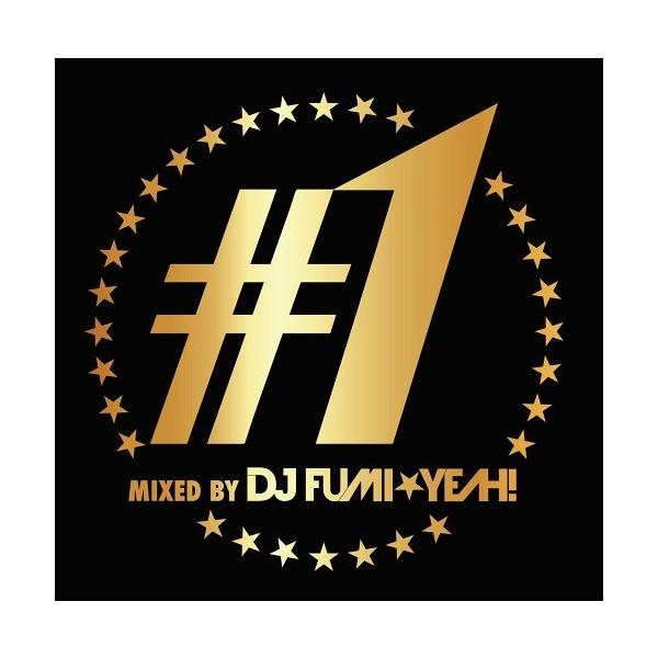 【発売日：2016年04月27日】DJ FUMIYEAH!/♯1 mixed by DJ FUMI★YEAH!、メディア：CDA、発売日：2016/04/27、商品コード：DAKAPR-1307、JANコード/ISBNコード：4562338...