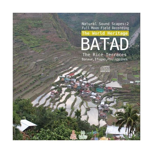 【発売日：2016年04月27日】Eiji Suzuki/Natural Sound Scapes 2 : BATAD The Rice Terraces、メディア：CDA、発売日：2016/04/27、商品コード：DAKBBR-1602、...