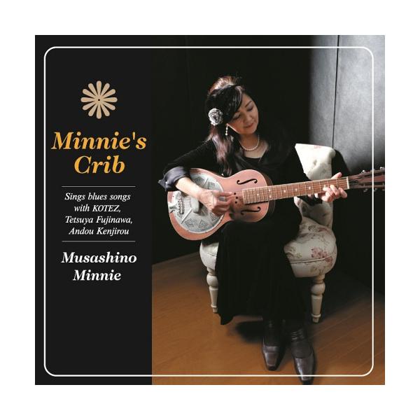【発売日：2018年05月10日】武蔵野ミニー/MINNIE'S CRIB [生産限定盤]、メディア：CDA、発売日：2018/05/10、重量：109g、商品コード：DAKBETTY-2、JANコード/ISBNコード：4560370820029