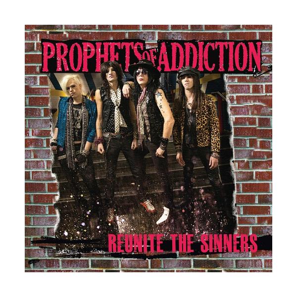 【発売日：2016年04月27日】PROPHETS OF ADDICTION/Reunite The Sinners、メディア：CDA、発売日：2016/04/27、商品コード：DAKBKMY-1021、JANコード/ISBNコード：452...