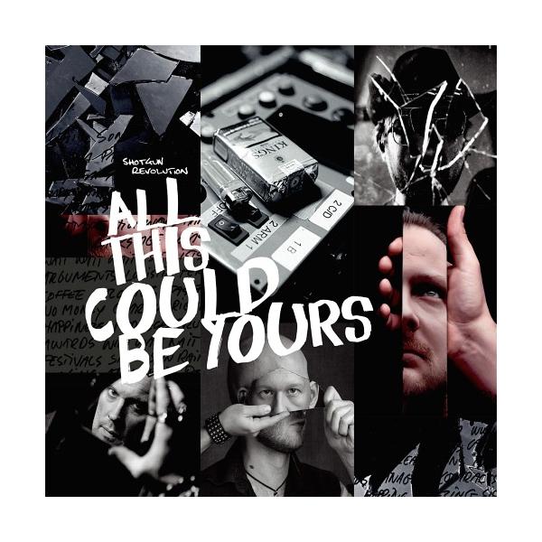 【発売日：2016年05月25日】SHOTGUN REVOLUTION/All This Could Be Yours、メディア：CDA、発売日：2016/05/25、商品コード：DAKBKMY-1023、JANコード/ISBNコード：45...