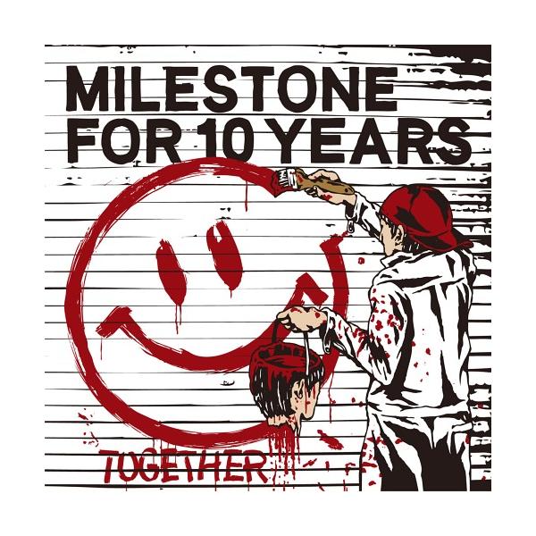 【発売日：2017年01月11日】MILESTONE FOR 10 YEARS/TOGETHER、メディア：CDA、発売日：2017/01/11、商品コード：DAKCOXP-2、JANコード/ISBNコード：4522197125275