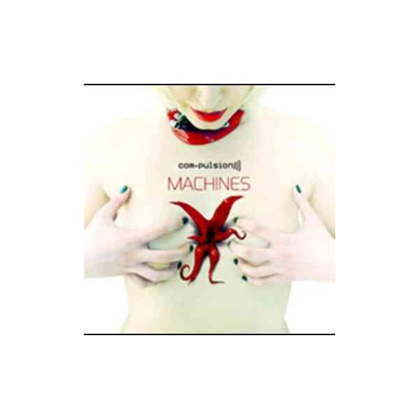 【発売日：2007年07月07日】Com.Pulsion/Machines、メディア：CDA、発売日：2007/07/07、商品コード：DAKCRDB-101、JANコード/ISBNコード：4948722326663