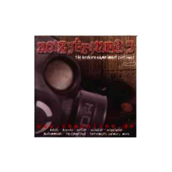 【発売日：2007年07月07日】V.A./Noizetrauma Vol.3  The Hardcore Experiment Continu、メディア：CDA、発売日：2007/07/07、商品コード：DAKCRDB-110、JANコー...