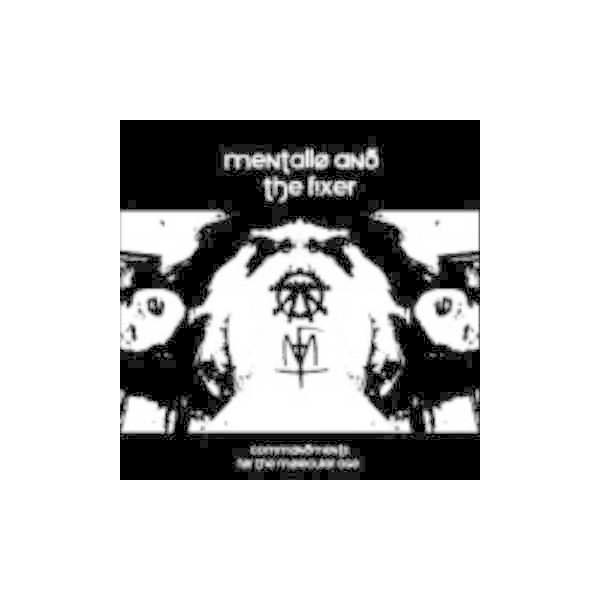 【発売日：2007年04月25日】MENTALLO &amp; THE FIXER/Commandments For The Molecular Age、メディア：CDA、発売日：2007/04/25、商品コード：DAKCRDB-57、JA...